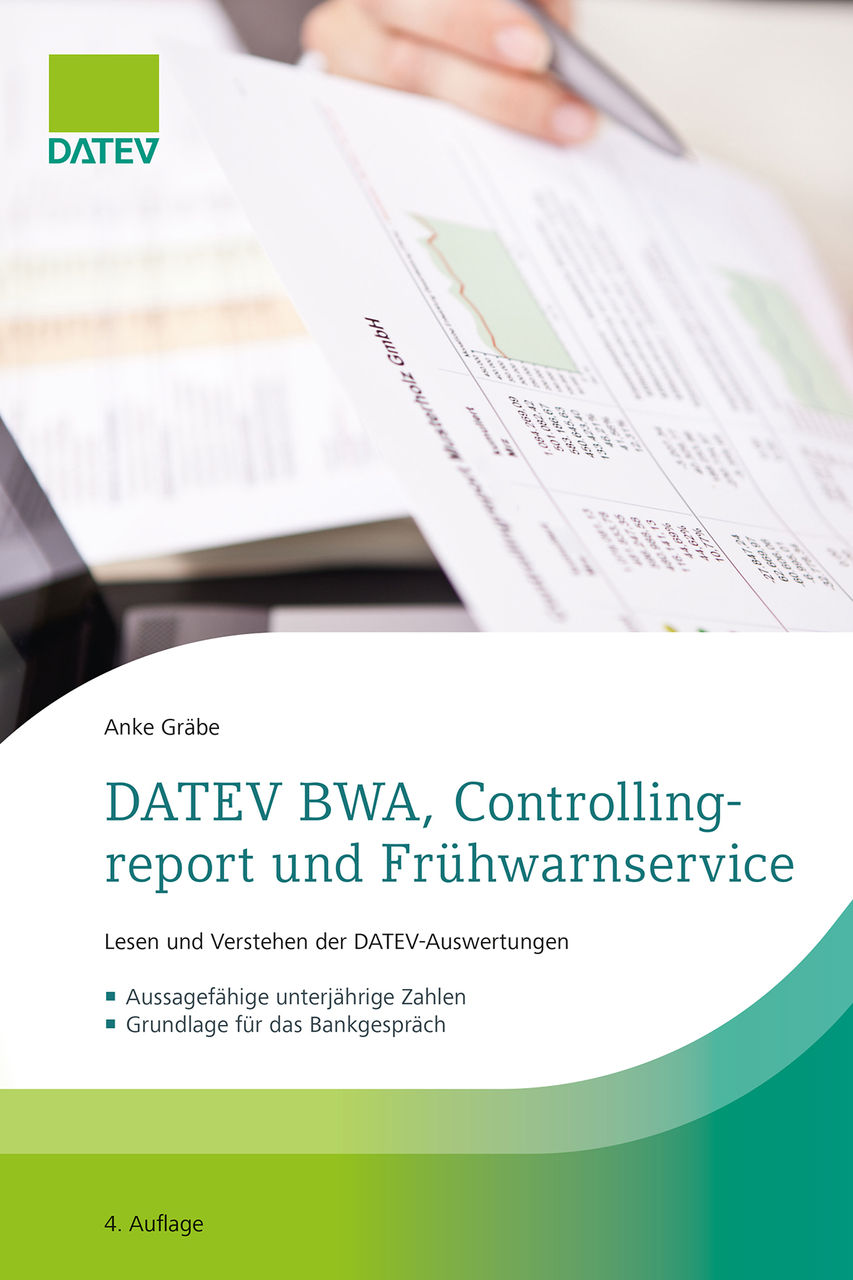 DATEV BWA, Controllingreport und Frühwarnservice, 4. Auflage